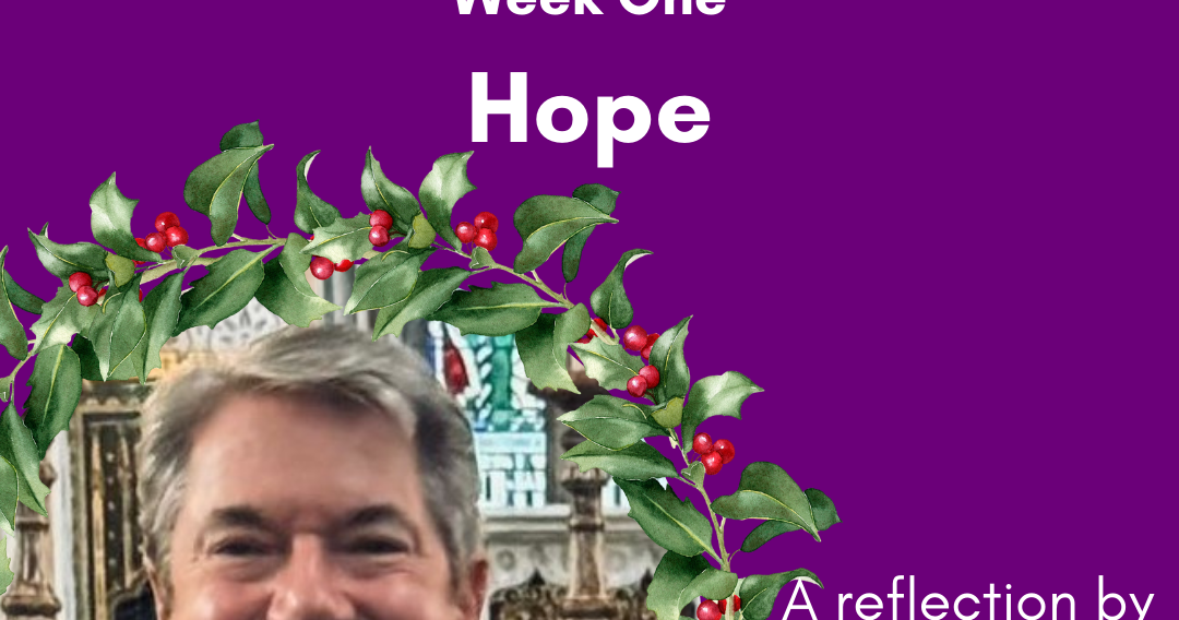 Hope for Advent: A Reflection - LLandaff Diocese